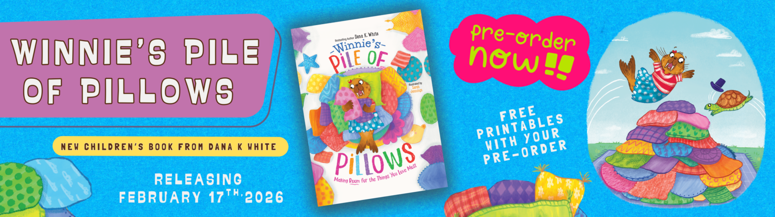 Winnie's Pile of Pillows - Dana K. White: A Slob Comes Clean